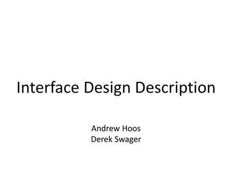 Ppt Interface Design Description Powerpoint Presentation Free