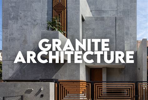 Granite Architecture Pick The Best Slabs For Renovations