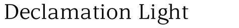 Declamation Light Font Webfont And Desktop Myfonts