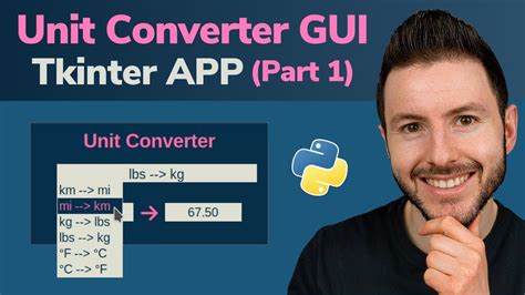 Python Unit Converter Gui Application With Tkinter Part 1 Graphic User Interface And Style