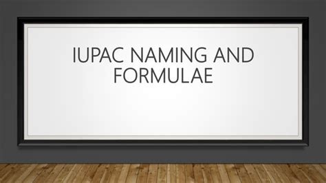 Iupac Naming Rules Pptx