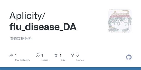 Flu Disease Da 病人数据 疾病数据04 Csv At Master · Aplicity Flu Disease Da · Github