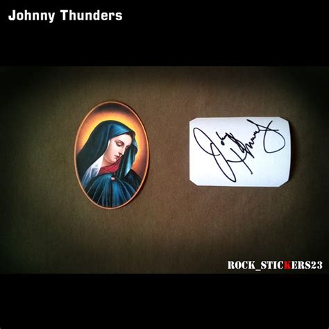 Johnny Thunders Our Lady Of Sorrows Stickers New York Dolls Inspire