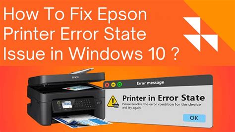 How To Fix Epson Printer Error State Issue In Windows 10