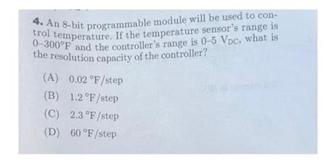 Solved 4 An 8 Bit Programmable Module Will Be Used To Con