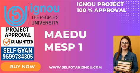 Ignou Maedu Project Code Mesp 1 100 Approved Project Help With Fast