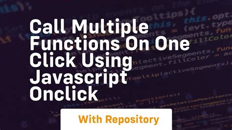 Call Multiple Functions On One Click Using Javascript Onclick Youtube