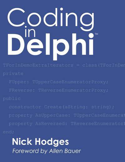 Coding In Delphi Delphi Ide Blog