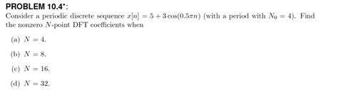 solved problem 10 4 consider a periodic discrete sequence
