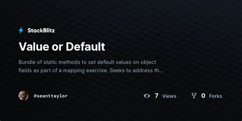 Value Or Default Stackblitz