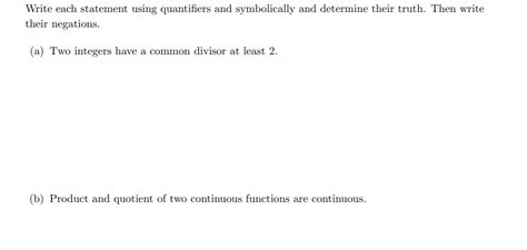 Solved Write Each Statement Using Quantifiers And Chegg