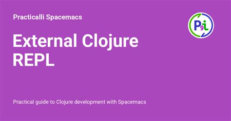 External Clojure Repl Practicalli Spacemacs