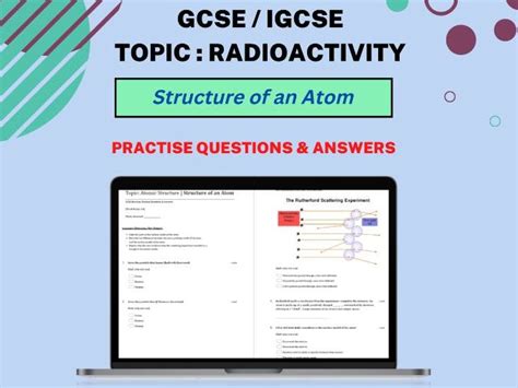 GCSE IGCSE Physics Structure Of An Atom Self Assessment Questions Answers Teaching