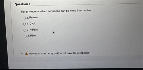 Solved Question 1for Phylogeny Which Sequence Can Be More
