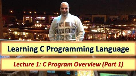 Lecture C Program Overview Part YouTube