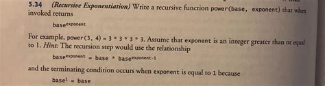 Solved 534 Recursive Exponentiation Write A Recursive