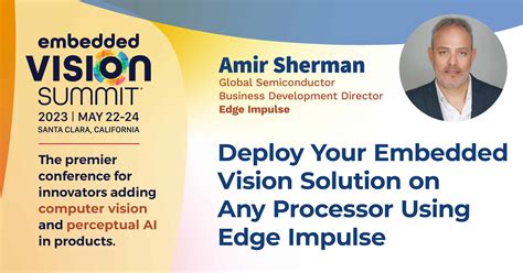 deploy your embedded vision solution on any processor using edge