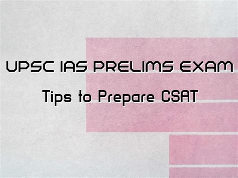 Tips Strategy To Prepare UPSC IAS Prelims CSAT Paper