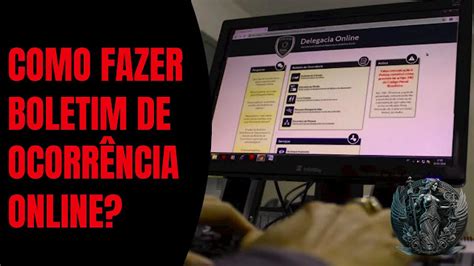 Como Fazer Um Boletim De OcorrÊncia Online