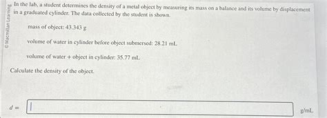Solved In The Lab A Student Determines The Density Of A Chegg