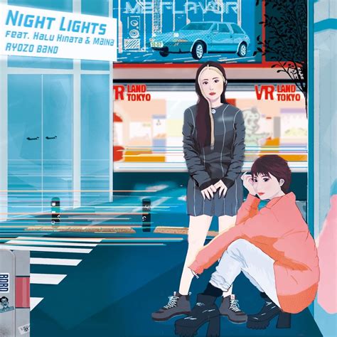 Ryozo Bandの“night Lights Feat 日向ハル ＆ Maina”をdj Jinが渾身のリミックス！配信リリース決定
