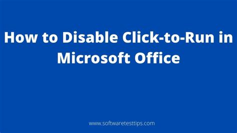 Software Test Tips On Linkedin How To Disable Click To Run In
