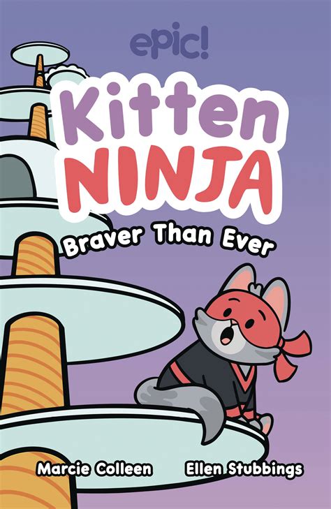 Kitten Ninja Braver Than Ever Fresh Comics