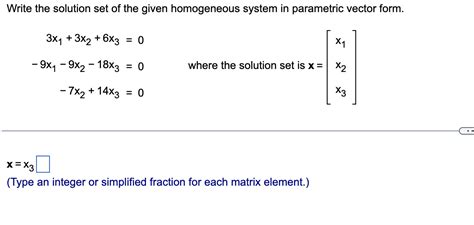 Solved Write The Solution Set Of The Given Homogeneous
