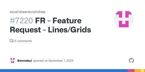 Fr Feature Request Linesgrids · Issue 7220 · Excalidraw