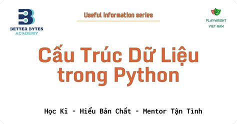 Cấu Trúc Dữ Liệu List Tuple Set Dictionary