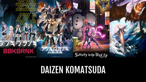 Daizen Komatsuda Anime Planet