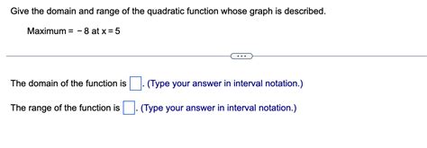 Solved Give The Domain And Range Of The Quadratic Function Chegg