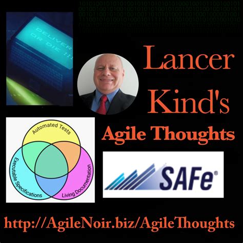 Behavior Driven Development At Scale With SAFe Agile Noir
