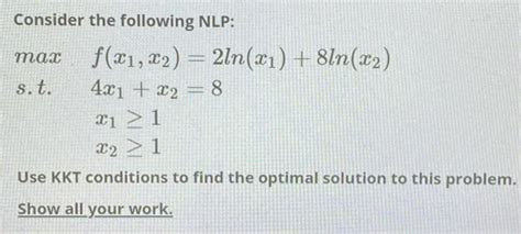 Solved Consider The Following NLP Max S T Chegg