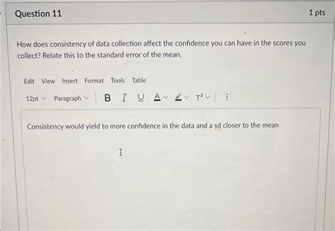 solved question 11 1 pts how does consistency of data