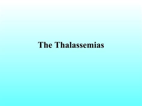 27 Thalassemias Ppt