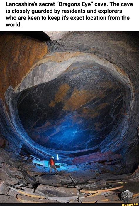 Lancashires Secret Dragons Eye Cave The Cave Is Closely Guarded By