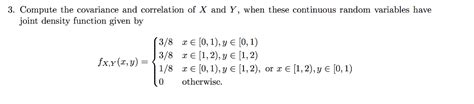 Solved Compute The Covariance And Correlation Of X And Y Chegg