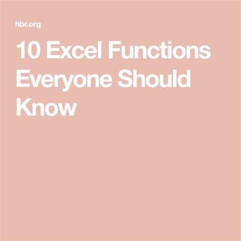 10 Excel Functions Everyone Should Know Excel 10 Things Function