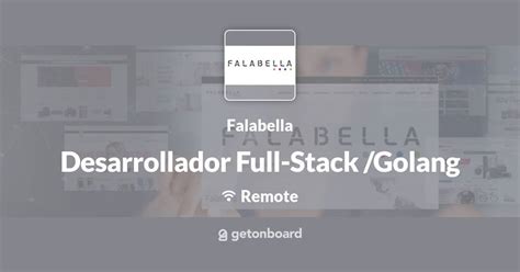 Desarrollador Full Stack Golang At Falabella Remote Work From Home Get On Board
