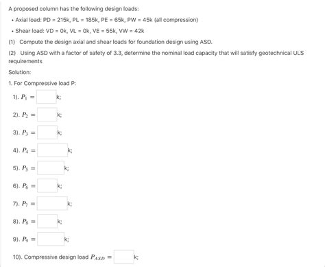 Solved A Proposed Column Has The Following Design Loads Chegg