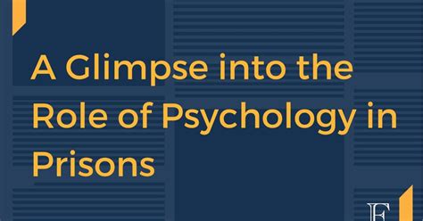 A Glimpse into the Role of Psychology in Prisons | News | theutcecho.com