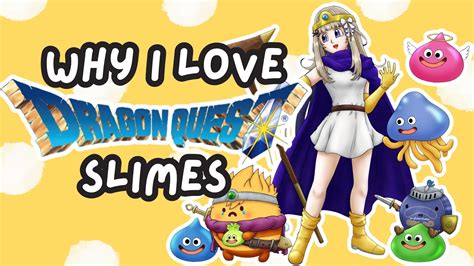 All About Dragon Quest Slimes My Beloved Youtube