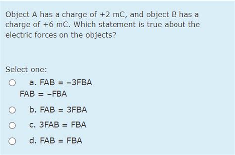 solved object a has a charge of 2mc ﻿and object b ﻿has