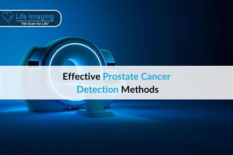 Early Detection Saves Lives Prostate Cancer Detection Life Imaging Fla