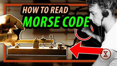 decoding morse how morse code works youtube