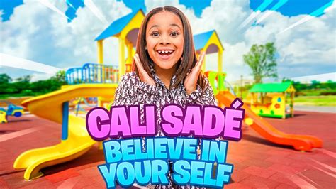 Cali Sadé Believe In Yourself Official Audio Youtube