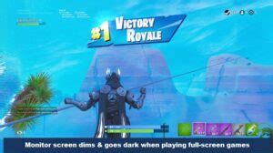 Monitor Screen Dims Goes Dark When Playing Full Screen Games On PC