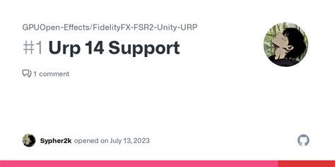 urp 14 support · issue 1 · gpuopen effects fidelityfx fsr2 unity urp