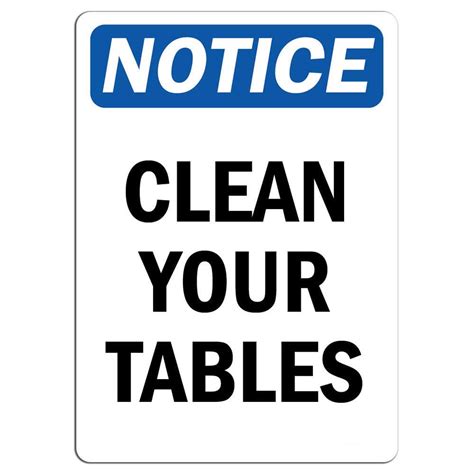 Vinyl Stickers Notice Clean Your Tables Sign Safety And Warning